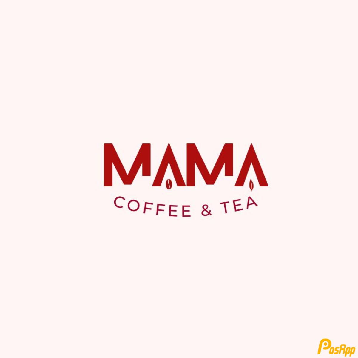 Mama coffee& tea lựa chọn tin dùng phần mềm bán hàng PosApp